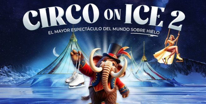 Circo Alegría On Ice 2 | Madrid Tourisme